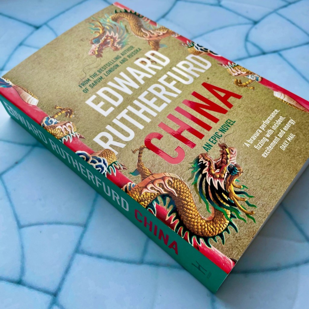 China by Edward Rutherfurd | Hachette UK