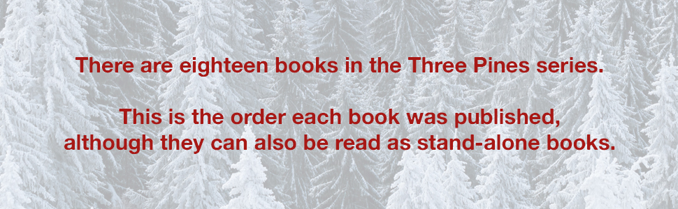 Louise Penny: The Three Pines series in order | Hachette UK